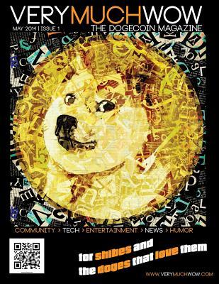 '[Pdf] read' Very Much Wow - The Dogecoin Magazine: May 2014 - Issue 1 by Birdie Jaworski on ...