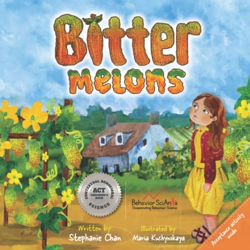 (GET-PDF) Bitter Melons A Children's Book About Coping with Trauma and Difficult Feelings After ...