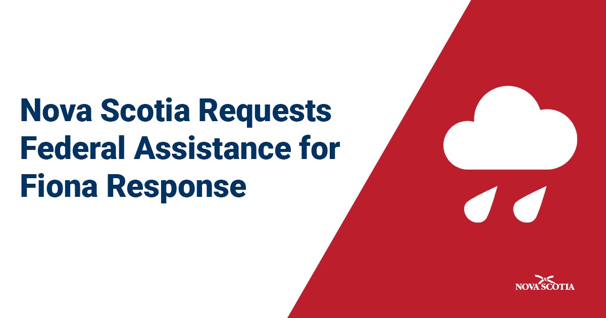 Nova Scotia Gov. on Twitter: "Nova Scotia Requests Federal Assistance for Fiona Response https ...