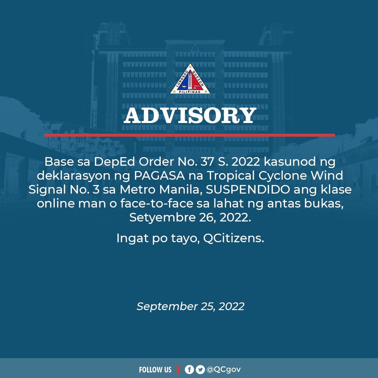 Quezon City Government on Twitter: "[CLASS SUSPENSION] Base sa DepEd Order No. 37 S. 2022 ...