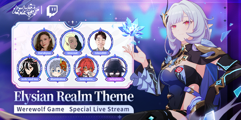 Honkai Impact 3rd on Twitter: "Elysian Realm Themed Werewolf Game Special Live Stream The ...