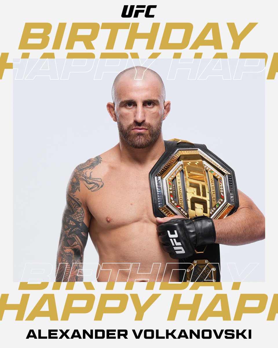 Hit like to wish the champ @AlexVolkanovski a Happy Birthday 🥳🎁 UFC @ufc
