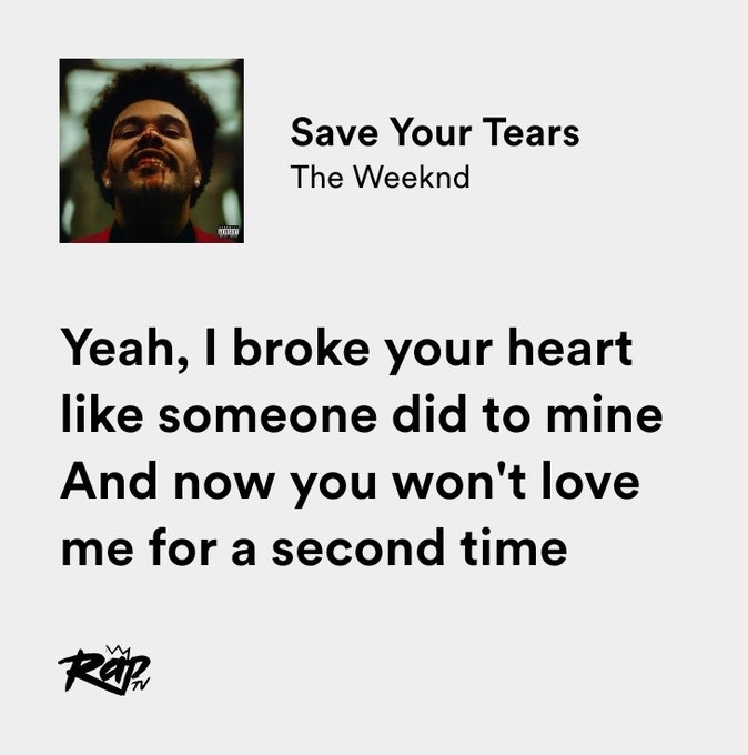 Relatable Iconic Lyrics On Twitter The Weeknd Save Your Tears