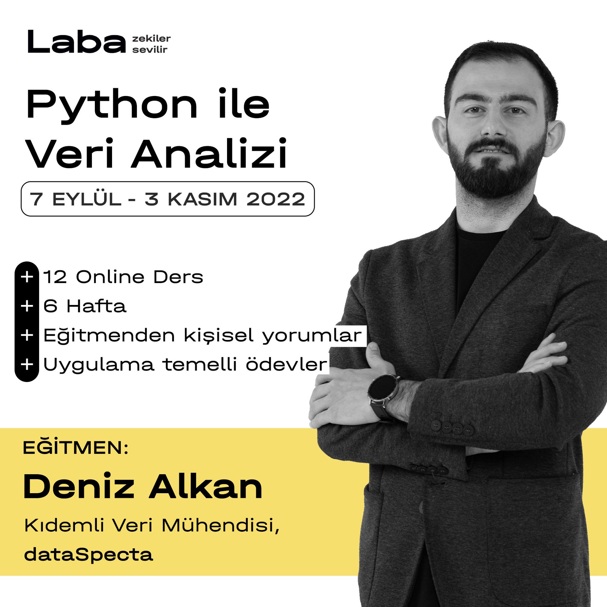 Laba Turkey on Twitter: "📚: Python ile Veri Analizi 🗓: 27 Eylül 2022 💻: 12 Online Ders 📢📢Kayıt ...