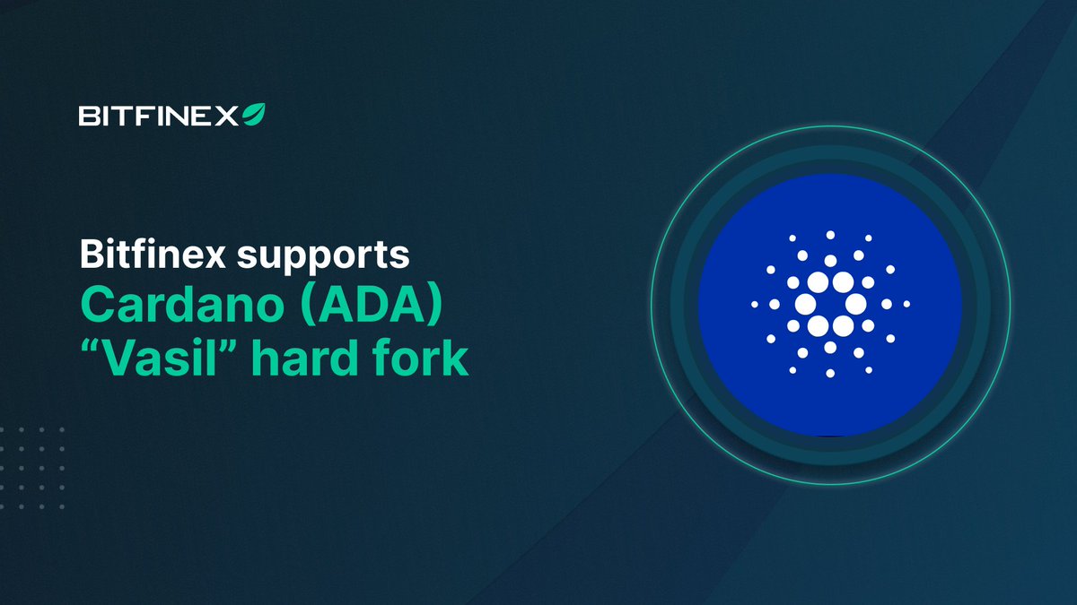 Bitfinex on Twitter: "📢 Bitfinex is supporting the Cardano (ADA) “Vasil” hard fork! Not to worry ...