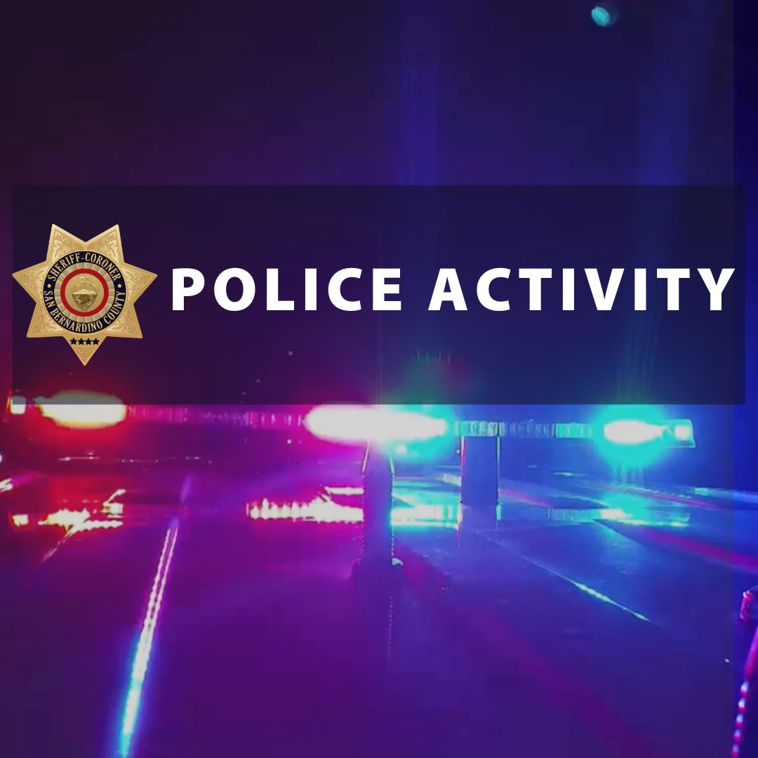 San Bernardino County Sheriff On Twitter Heavy Police Activity In