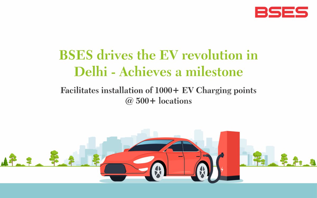 BSES Delhi on Twitter: "In a short-period of time, BSES has facilitated installation of 1000+ EV ...