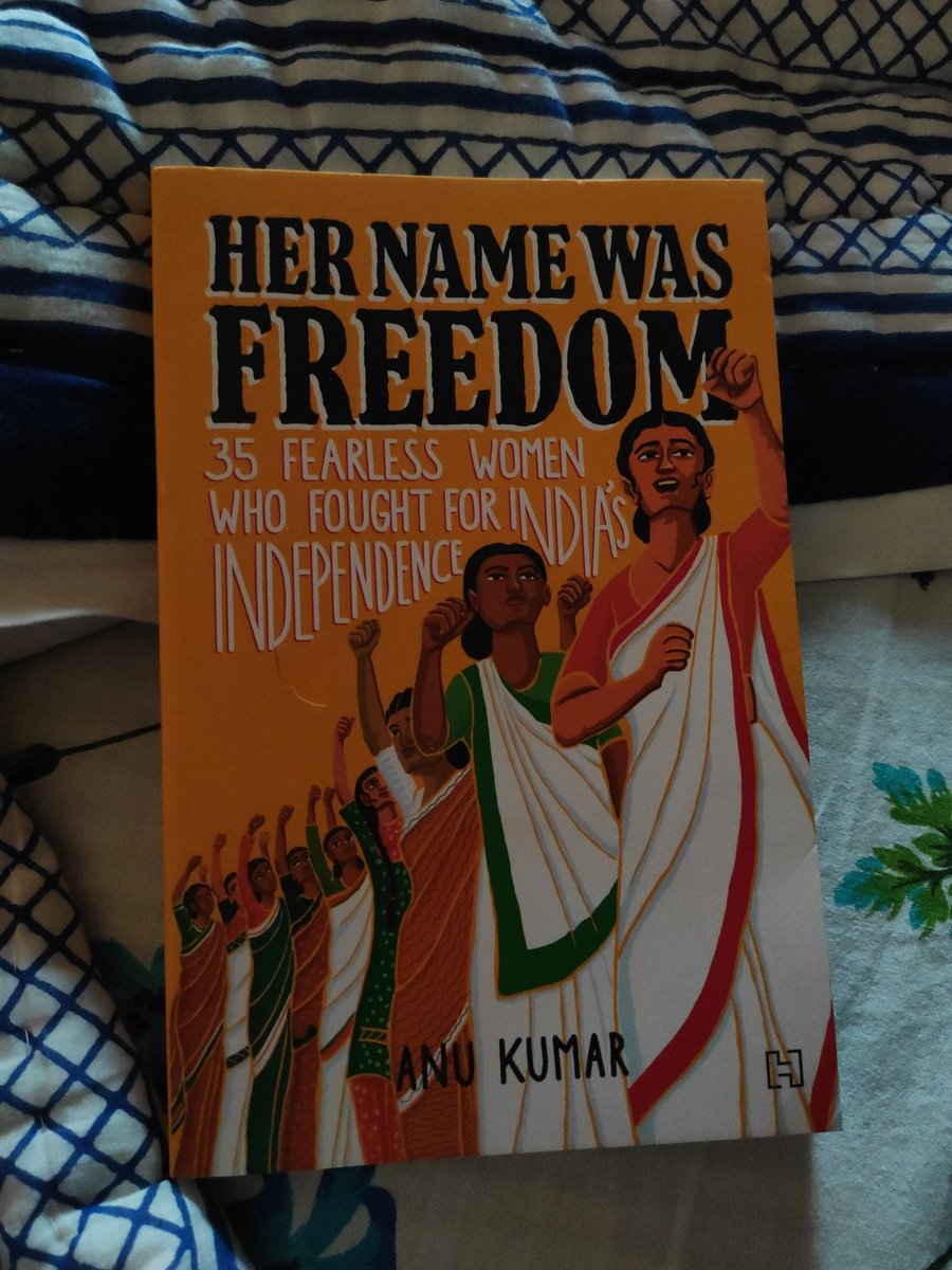.@HachetteIndia's book 'Her Name Was Freedom: 35 Fearless Women Who ...