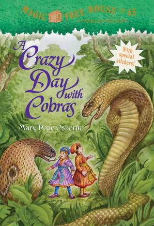 DOWNLOAD [PDF]' A Crazy Day with Cobras (Magic Tree House #45) BY Mary ...