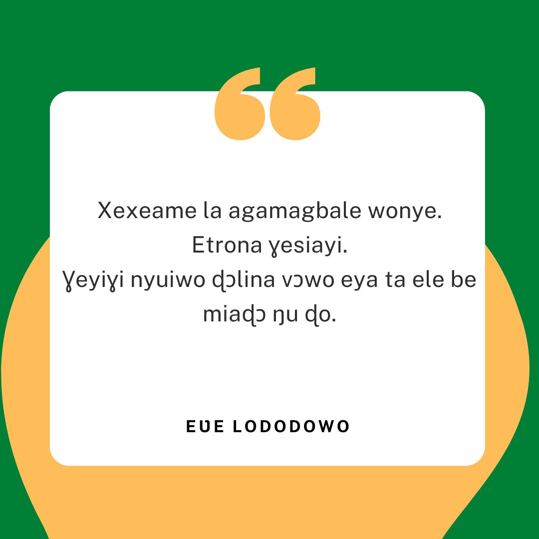 Ewe Language Quotes Proverbs(Lododowo) In Ewe And Their Meaning