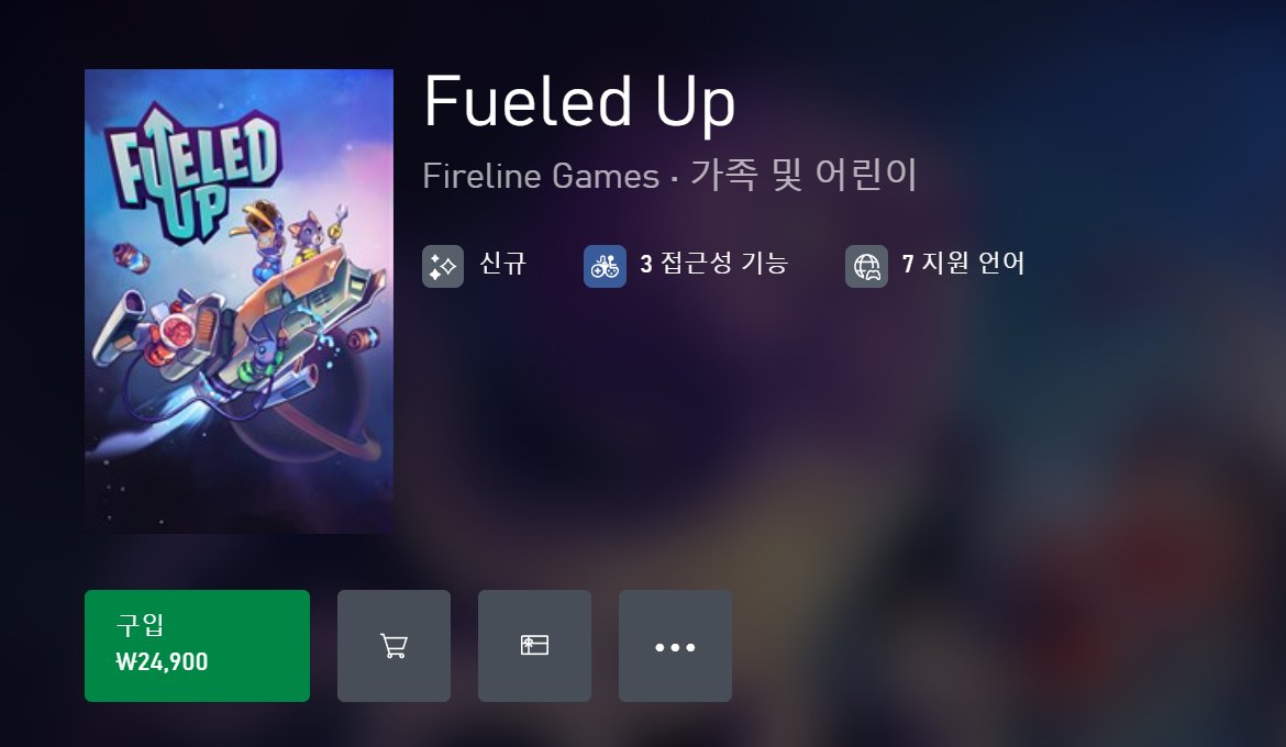 퓨얼드 업 (Fueled Up) - 2022.10.13. (출처 : XBOX 정보 카페 | 네이버 카페) https://t.co ...