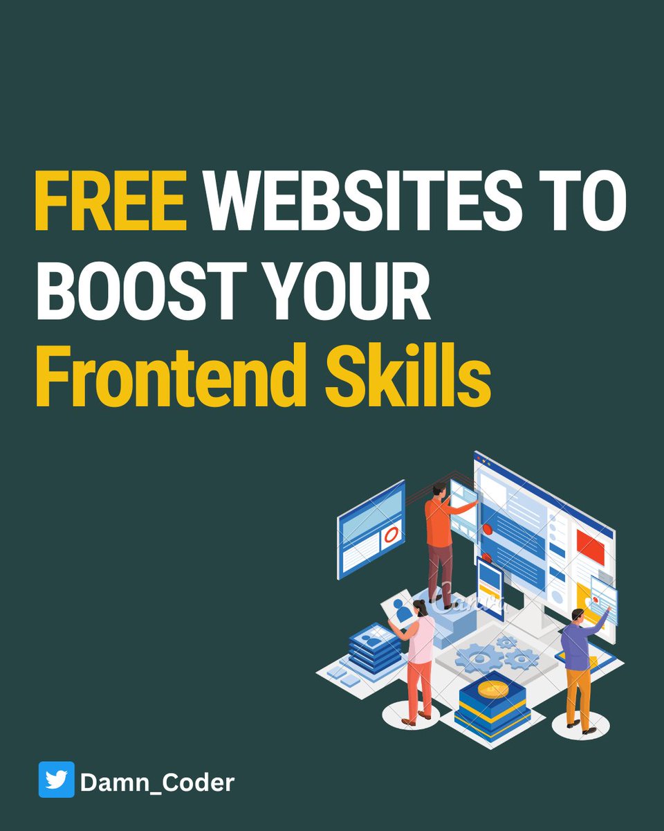 Free Websites To Boost Your Frontend Skills 🧵↓ Thread From D Coder Damncoder Rattibha