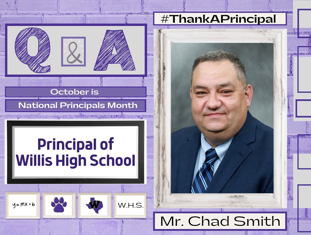Willis ISD on Twitter: "NATIONAL PRINCIPALS MONTH SPOTLIGHT: Mr. Jonathan "Chad" Smith Q&A with ...