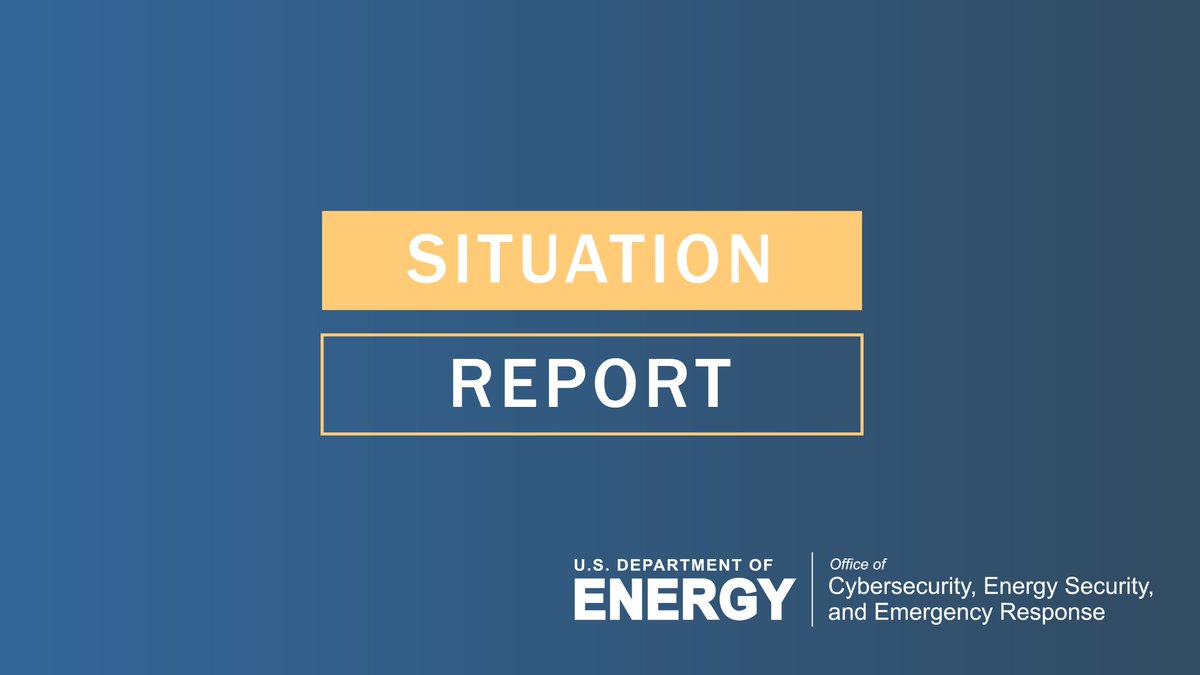 U.S. Department of Energy on Twitter: "RT @DOE_CESER: DOE has issued the eighth public situation ...