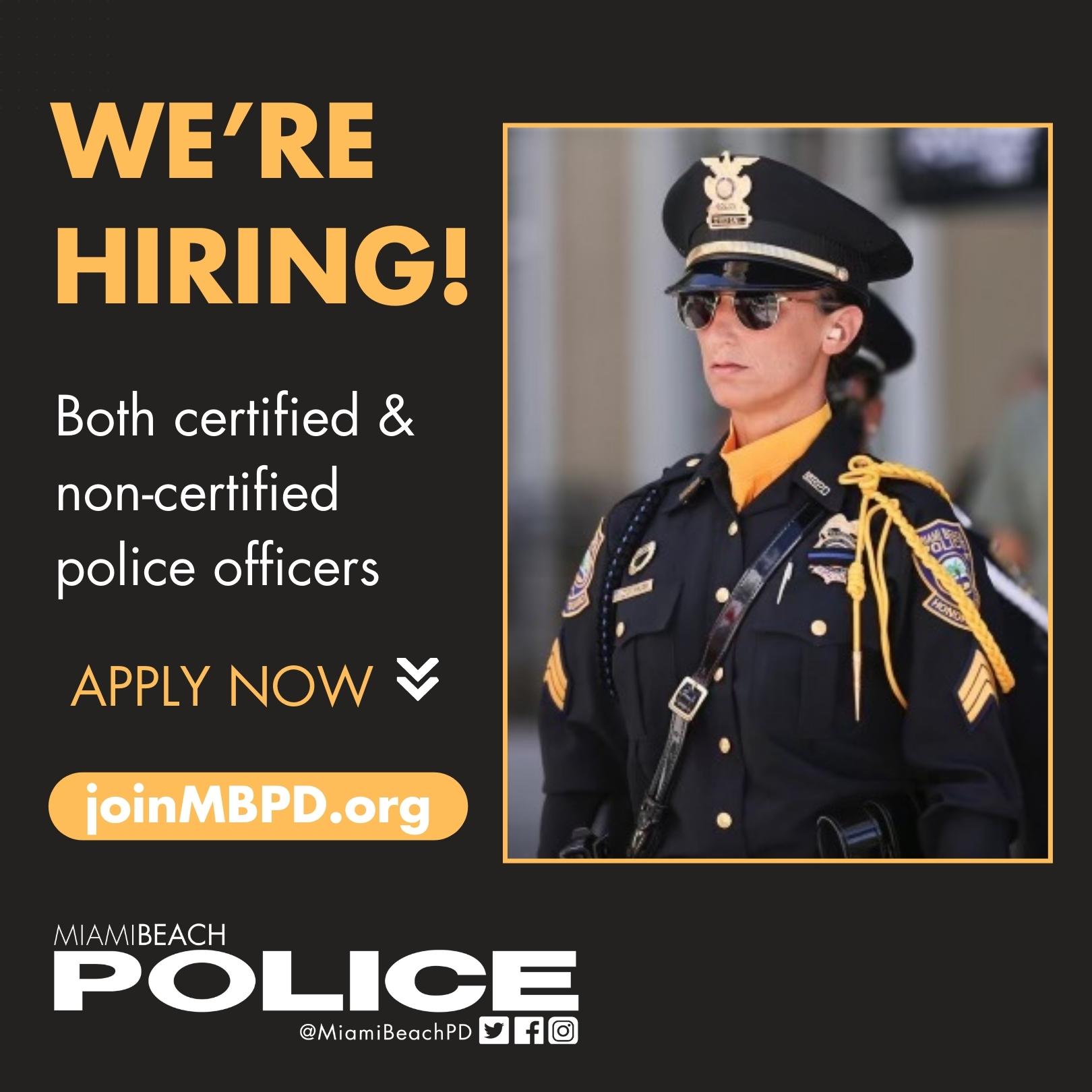Miami Beach Police on Twitter: "MBPD is hiring both certified and non-certified police officers ...