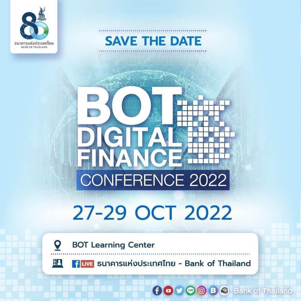 Bank of Thailand on Twitter: "ร่วมเป็นส่วนหนึ่งของโลกการเงินแห่งอนาคตด้วยกันในงาน BOT Digital ...