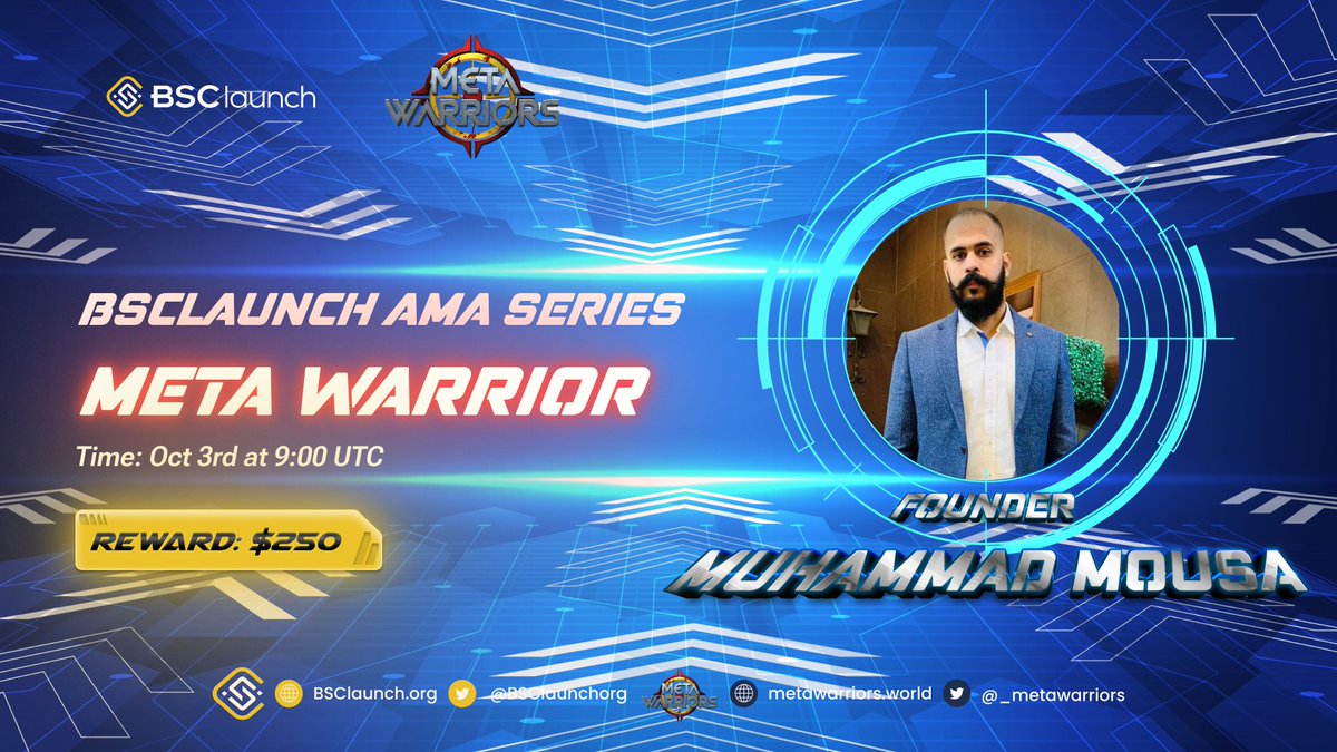 BSClaunch on Twitter: "🌕AMA Series: @_metawarriors 📜AMA Details Prizepool: $250 Guest: Mr ...
