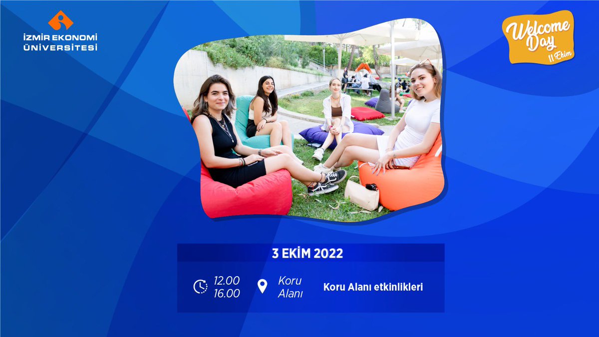 İzmir Ekonomi Üni on Twitter: "Hoş geldin #izmirekonomili !🧡 Welcome Day'de birbirinden güzel ...