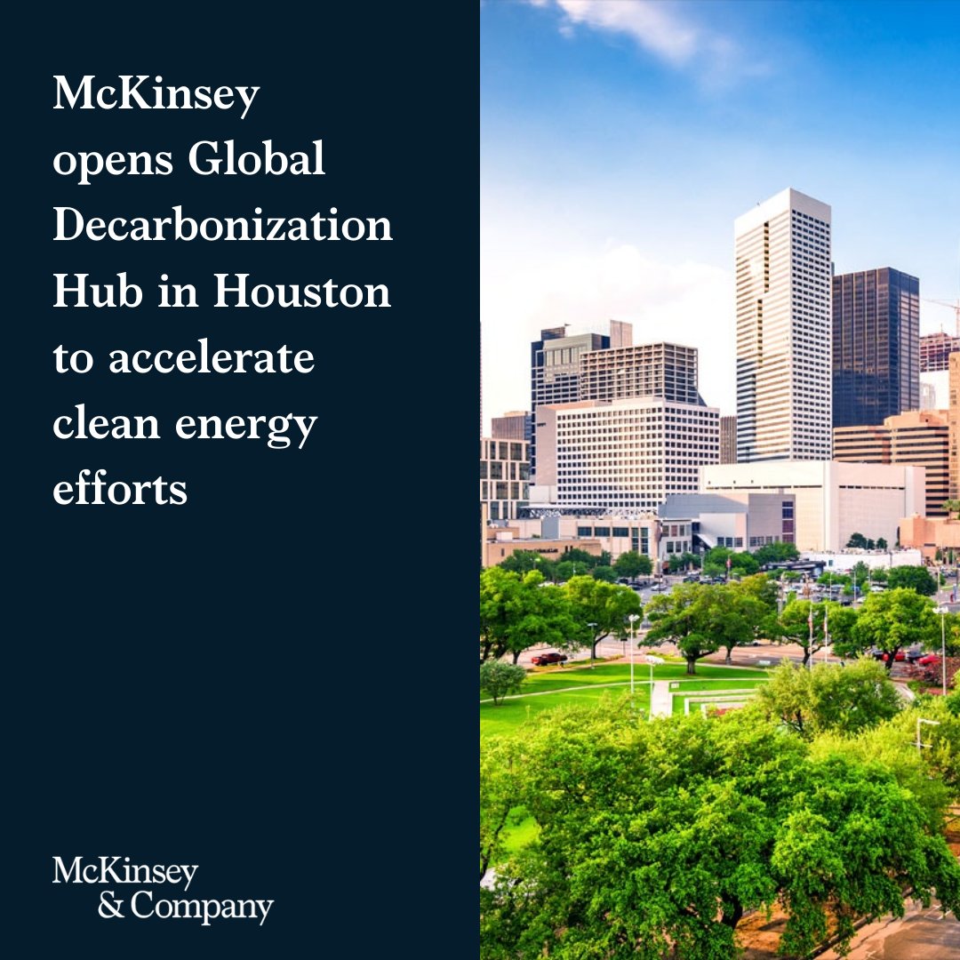 McKinsey & Company on Twitter: "McKinsey’s Houston office is pleased to launch the Global ...