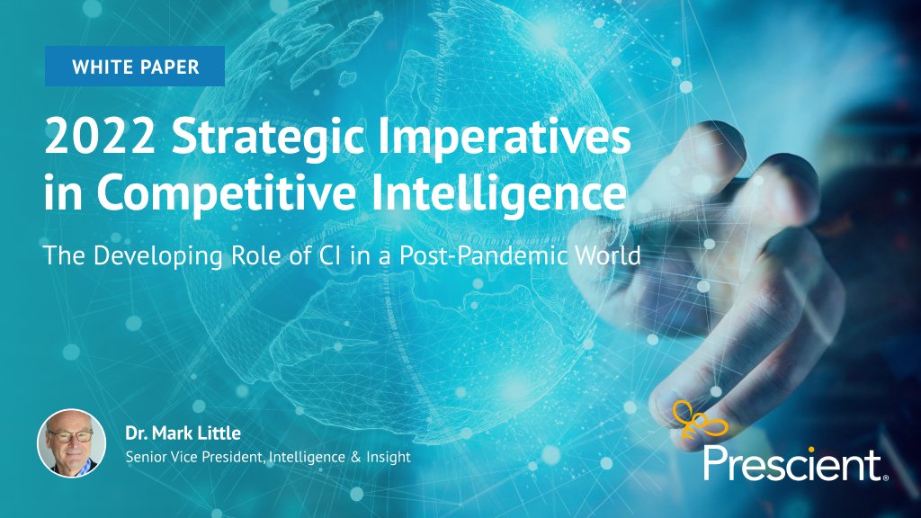 Prescient Healthcare Group on Twitter: "OUT NOW! The 2022 Strategic Imperatives in Competitive ...