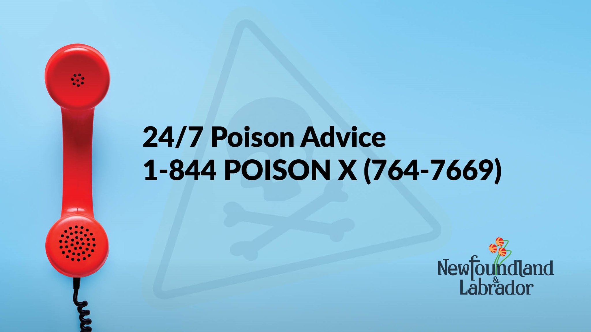 Health and Community Services NL on Twitter: "For poison control call 1-844 POISON X (1-844-764 ...