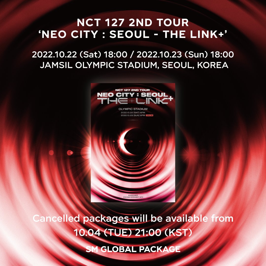 SM GLOBAL PACKAGE on Twitter: "[NCT 127 2ND TOUR 'NEO CITY : SEOUL – THE LINK ⁺'] Cancelled ...