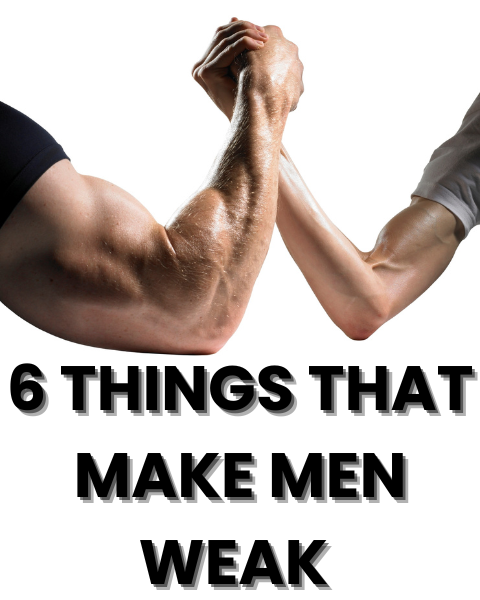 6 THINGS THAT MAKE MEN WEAK - Thread from Wealth Builder @Autobuilder ...