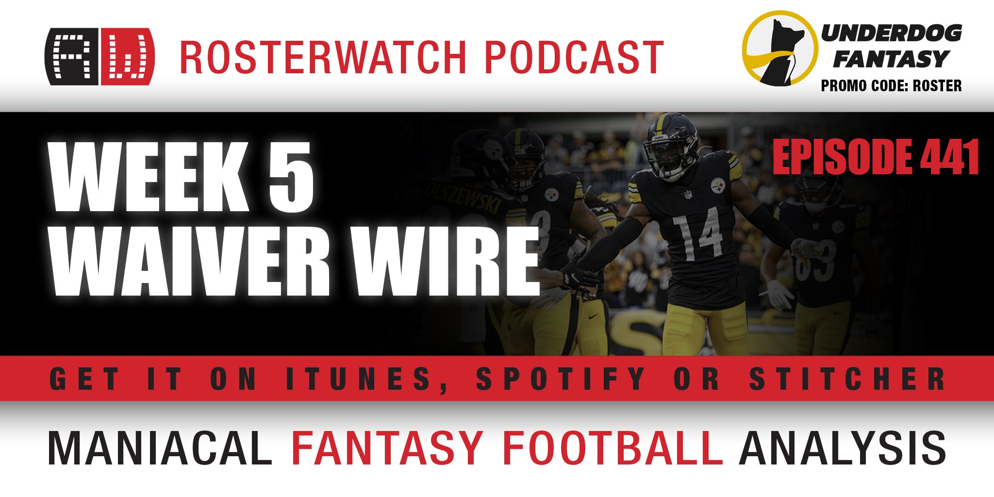 RosterWatch on Twitter: "Now available – RosterWatch Podcast Episode 441: Week 5 Waiver Wire ...
