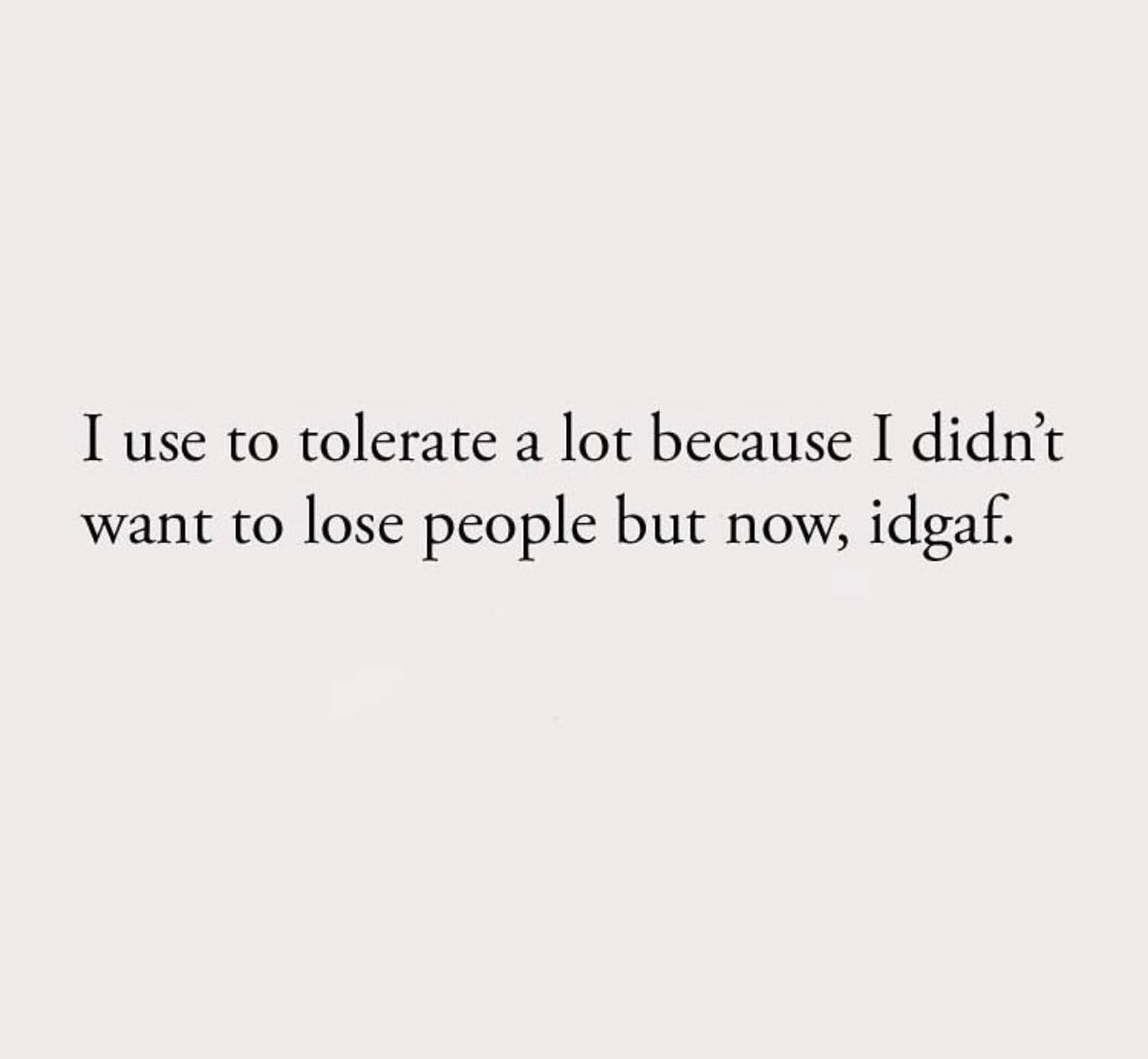 Idgaf Anymore Quotes
