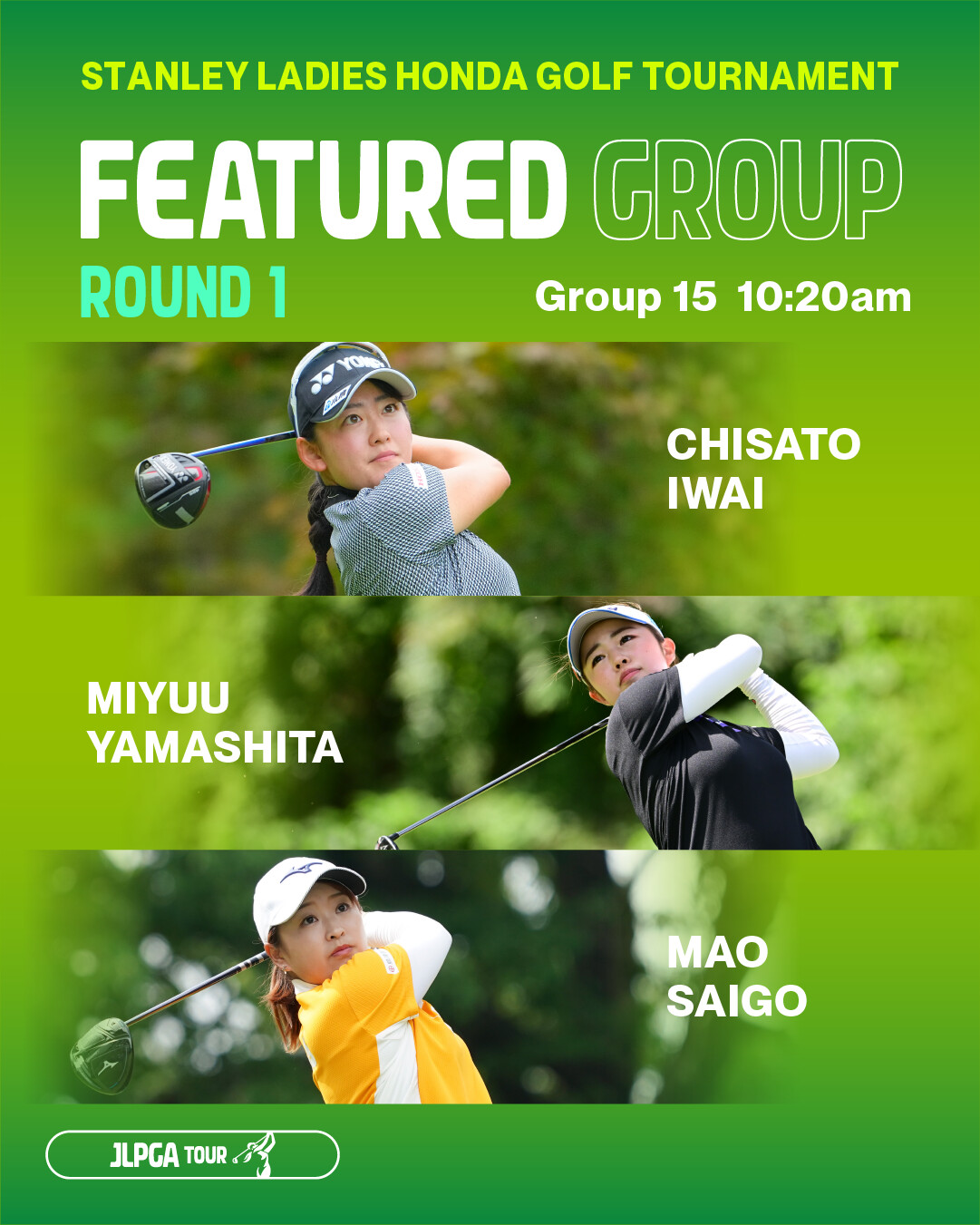 日本女子プロゴルフ協会(JLPGA) on Twitter: "10.7開幕🏌️‍♀️ ／ #スタンレーレディスホンダ🏆 大会初日注目組 \ Group15-10:20am #岩井千怜 #山下 ...