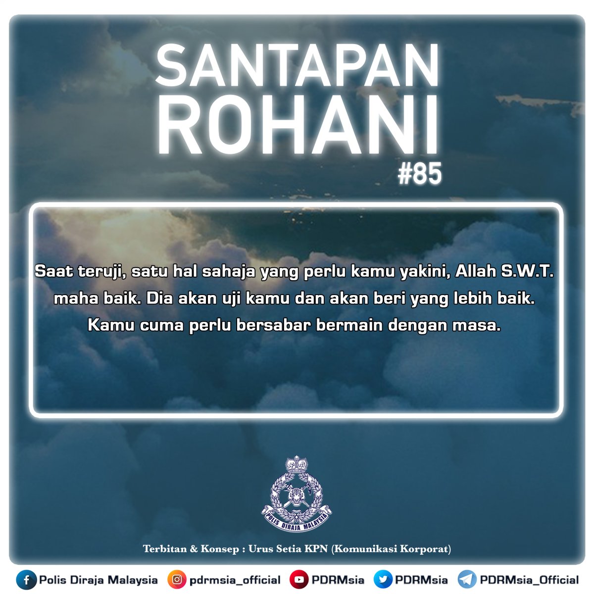 Polis Diraja M'sia on Twitter: "SIRI SANTAPAN ROHANI #85 Sumber: Buku Bangkit, Pujuklah hati 4 # ...