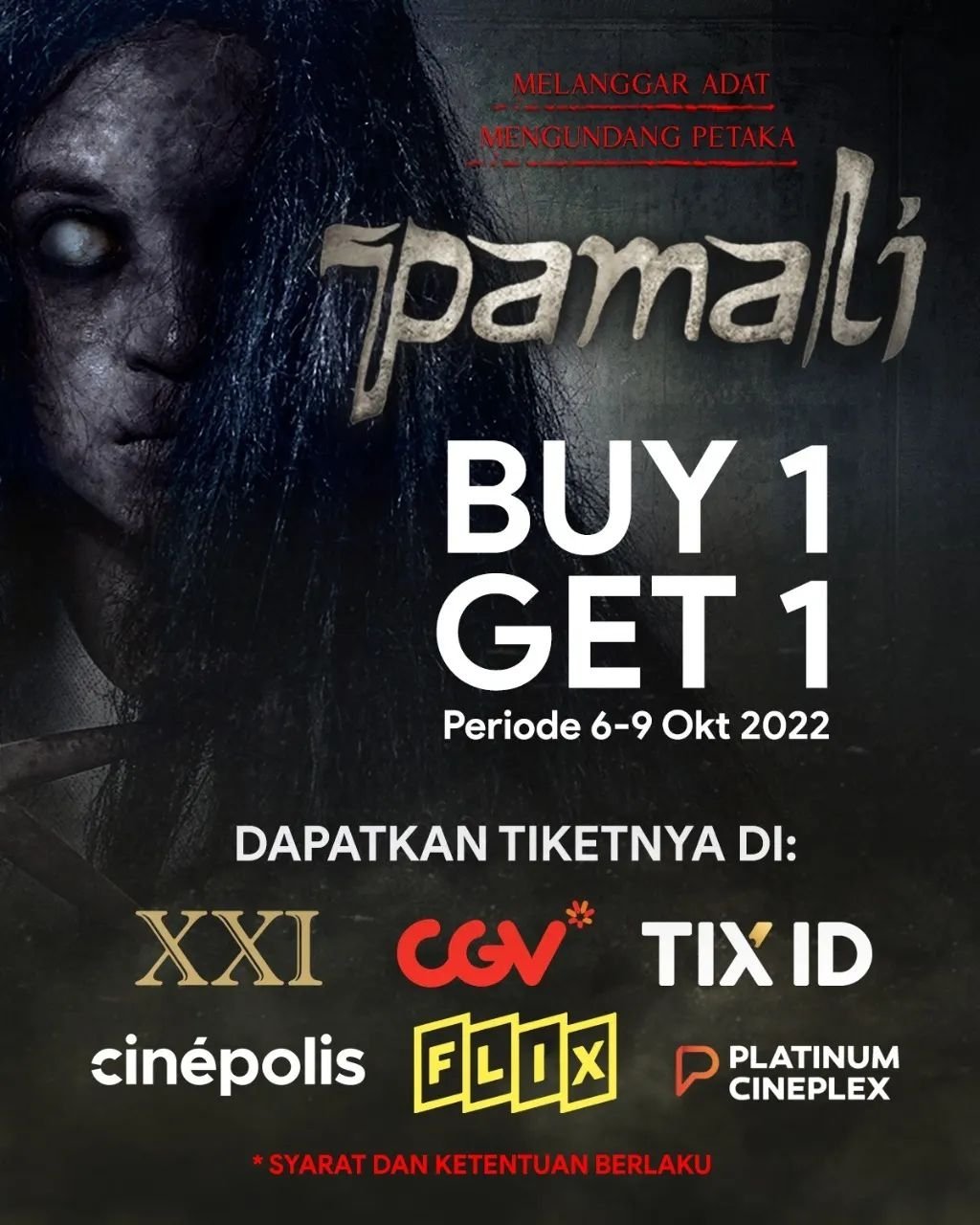 Habis Nonton Film on Twitter: "Yang mau nonton Pamali, ada promo Buy 1 ...