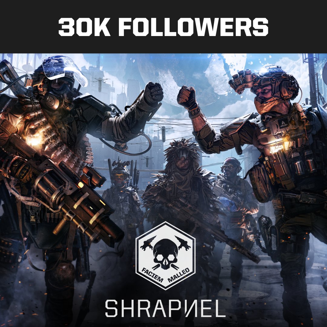 SHRAPNEL 🔺 | 📍 TwitchCon on Twitter: "30K OF YOU - thanks, Twitter fam! We gave you the trailer ...