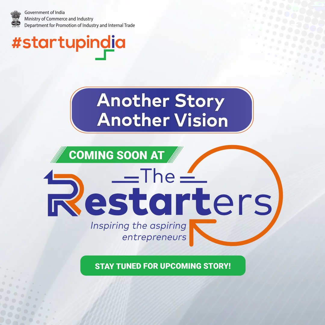 Startup India on Twitter: "The #Restarters are back with another motivational tale about the ...