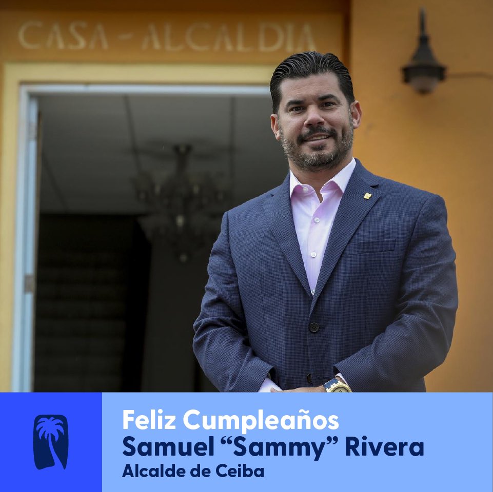 Partido Nuevo Progresista on Twitter: "Felicitamos al alcalde de Ceiba, Samuel Sammy Rivera, por ...