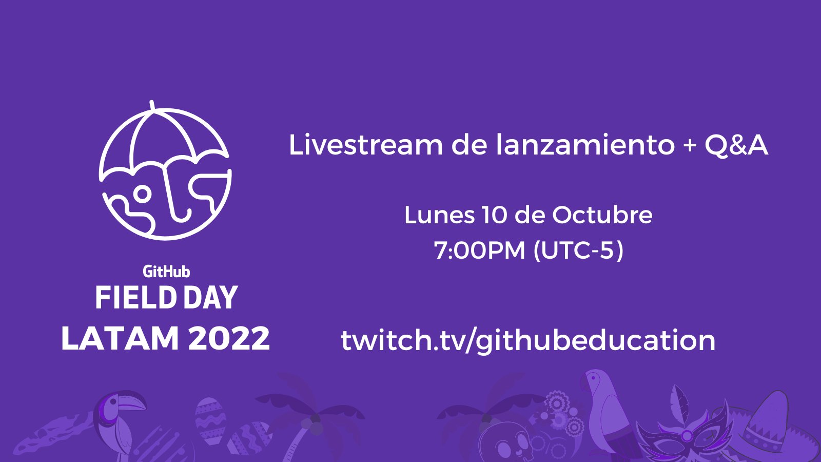 GitHub Education on Twitter: "☔️ GitHub Field Day es un evento que reúne a líderes de ...