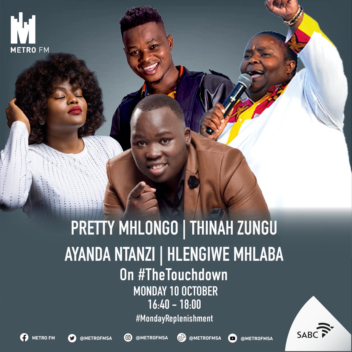 METROFM SABC on Twitter: "Catch Ayanda Ntanzi, Pretty Mhlongo, @ThinahZunguSA & @hlengiwe_mhlaba ...