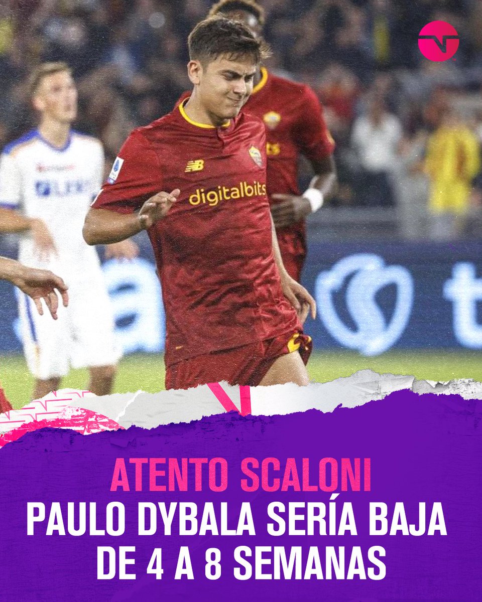Tnt Sports Argentina On Twitter Malas Noticias Para Dybala Según