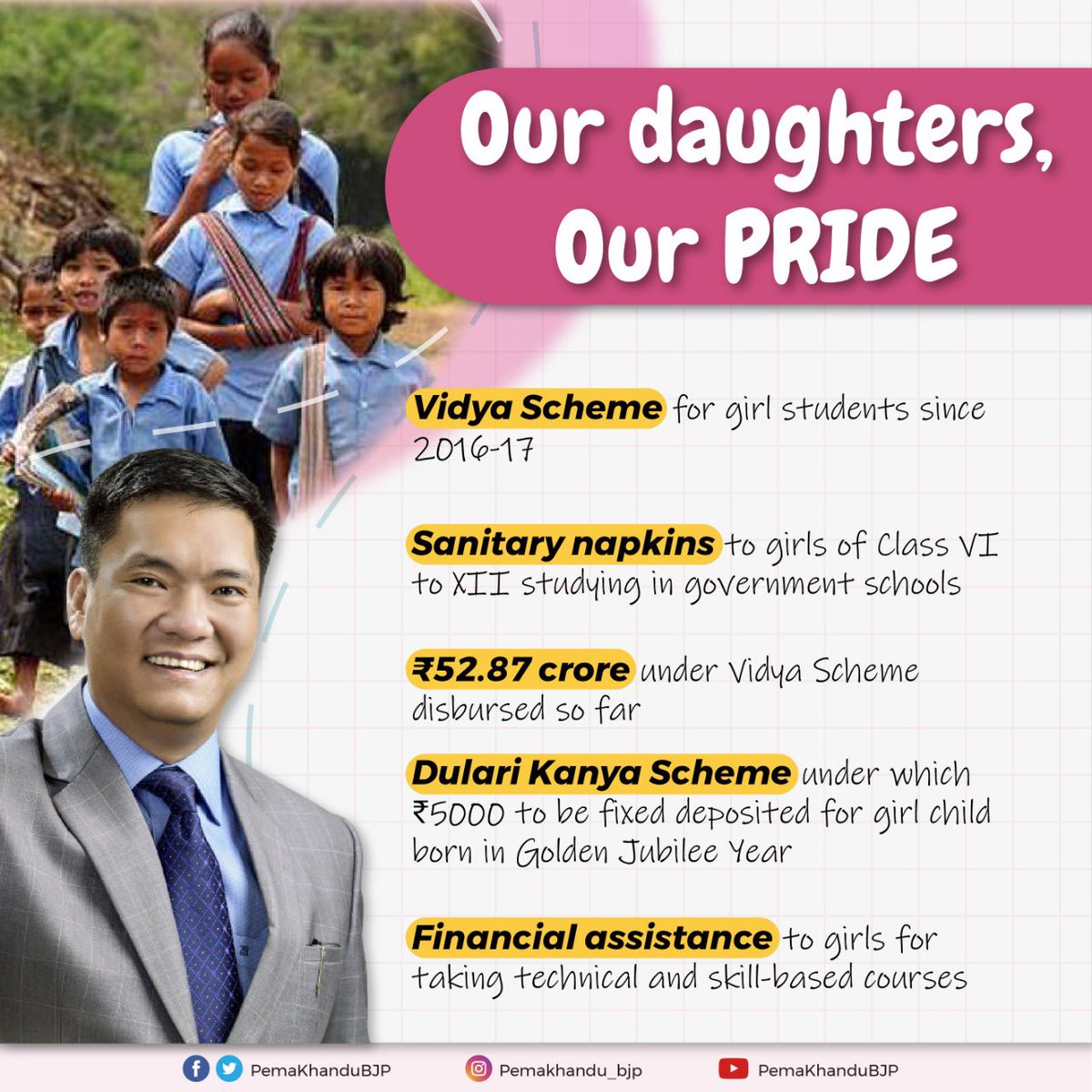 Pema Khandu པདྨ་མཁའ་འགྲོ་། on Twitter: "From Vidya Scheme to Dulari Kanya Scheme, we've adopted ...