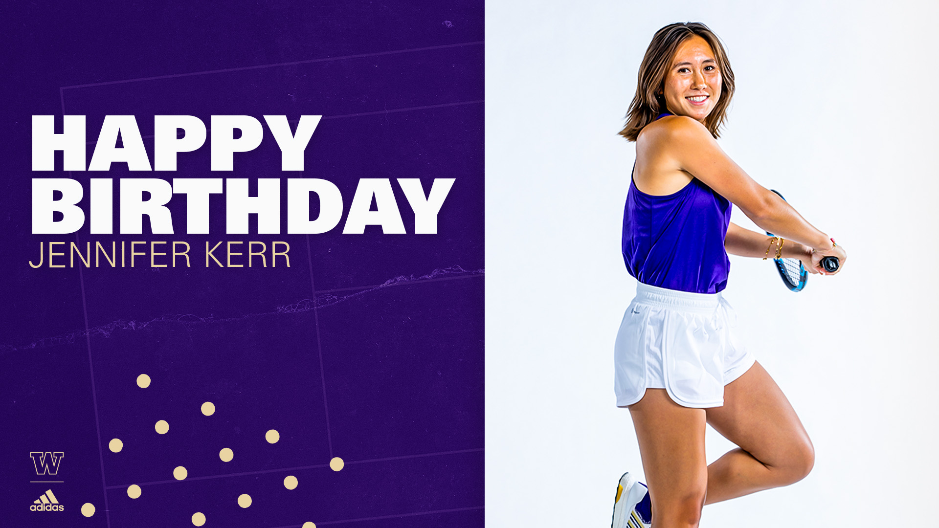 Washington Women's Tennis on Twitter: "𝗛𝗔𝗣𝗣𝗬 𝗕𝗜𝗥𝗧𝗛𝗗𝗔𝗬 to one of our newest Dawgs, Jennifer Kerr ...