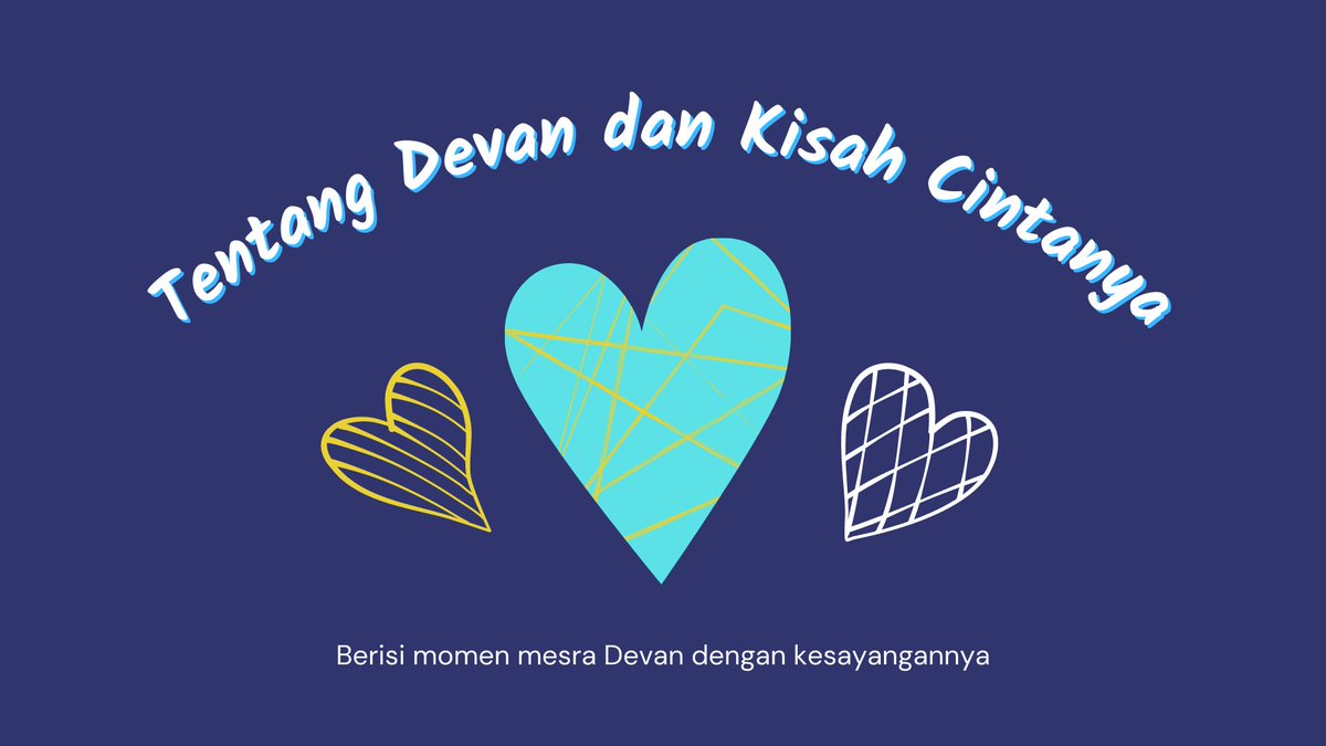 Devan dan Kisahnya / Twitter