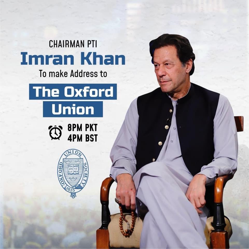 PTI Central Punjab on Twitter: "Chairman Mr. Imran Khan will make address to The Oxford Union ...
