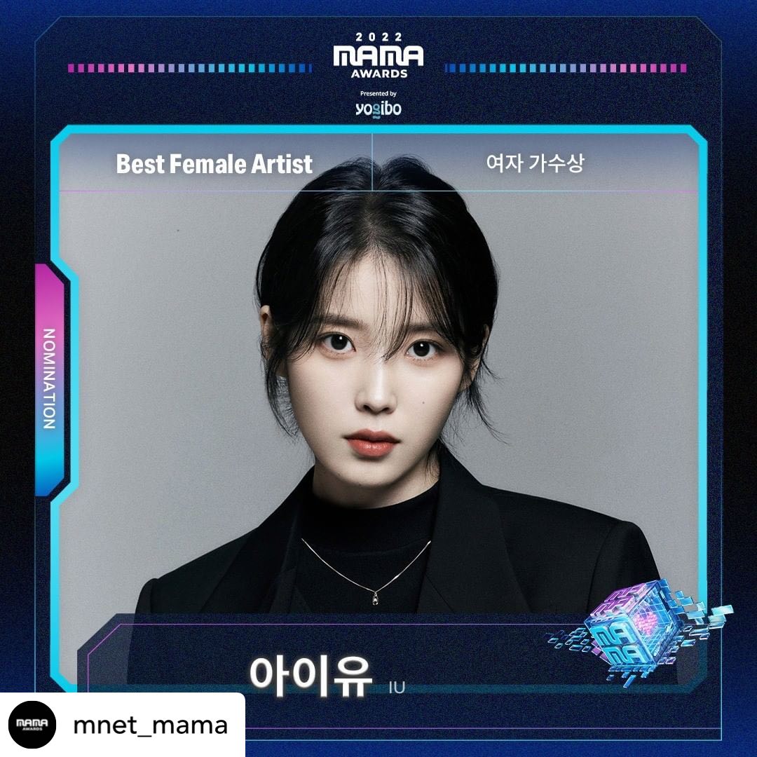 tvN on Twitter: "[#2022MAMAAWARDS] Best Female Artist Nominee l #iu #아이유 World’s No.1 K-POP ...