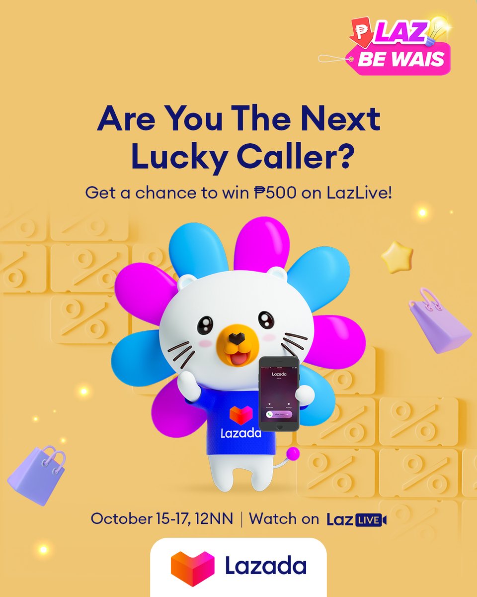 Lazada Philippines on Twitter: "Ring! Ring! Lazzie is calling 📞 Watch Laz Be Wais from October ...