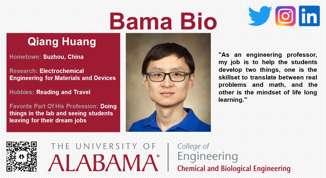 U. of Alabama Chemical & Biological Eng. on Twitter: "This week’s “Bama Bio” is on Prof. Qiang ...