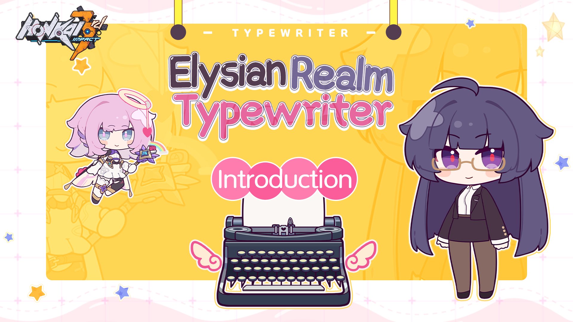 Honkai Impact 3rd on Twitter: "Elysian Realm Typewriter Intro — Honkai Impact 3rd Elysian Realm ...