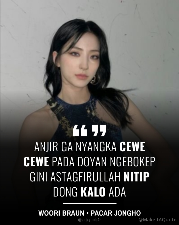 woori braun • • ATSD CUY📌 on Twitter: "@SPlCYBOSS anjir ga nyangka cewe cewe pada doyan ngebokep ...