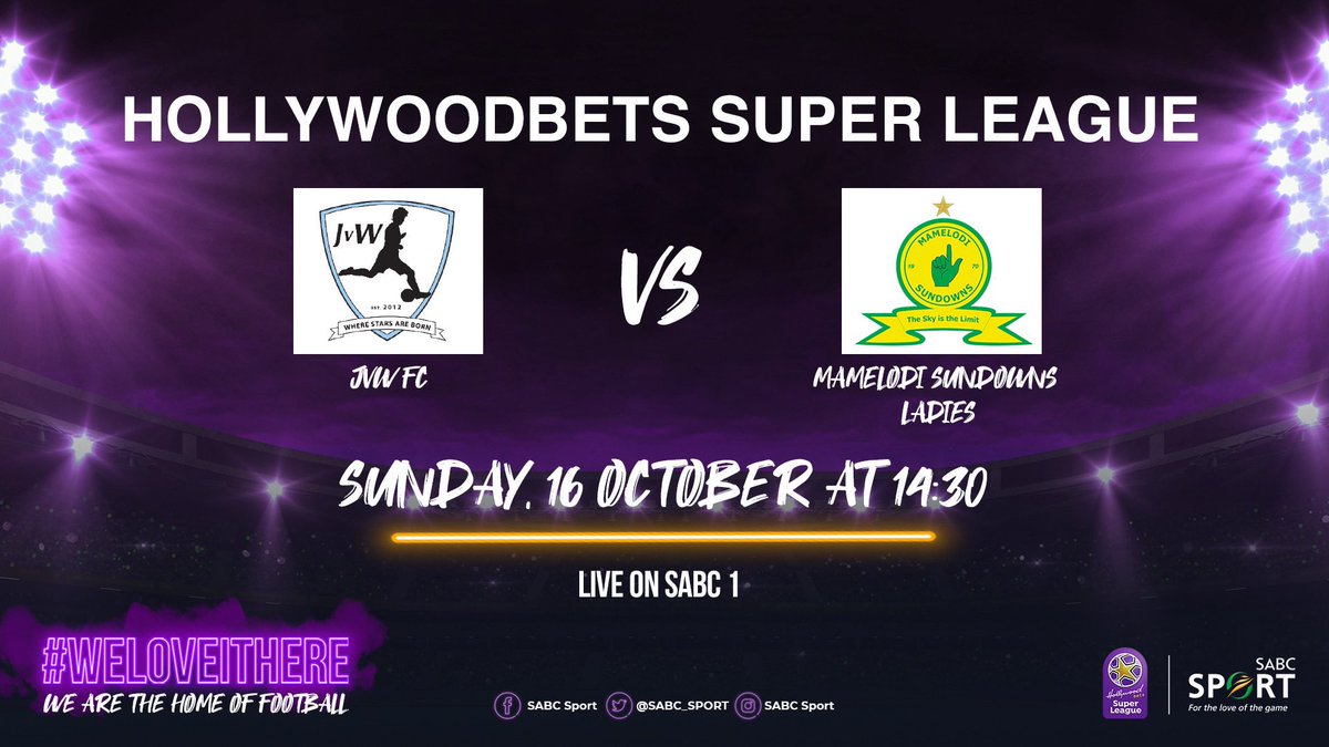 SABC on Twitter: "Watch Hollywoodbets Super League game between JVW FC ...