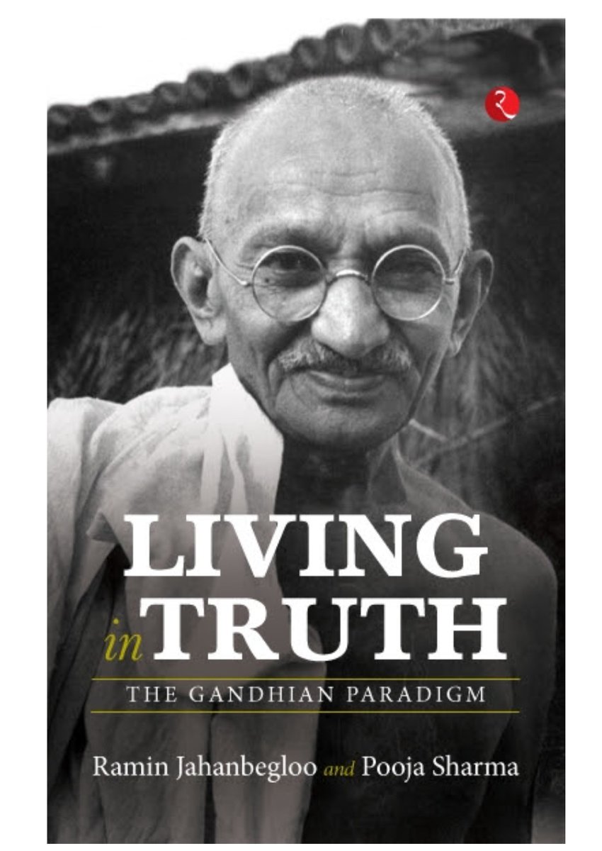 .@Rupa_Books' 'LIVING IN TRUTH: The Gandhian Paradigm' written by ...