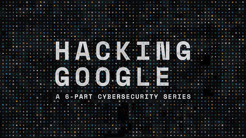 Derecho de la Red on Twitter: " ️ HACKING_GOOGLE La nueva serie documental de Google de seis ...